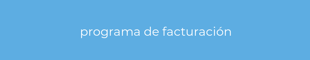 programa-de-facturacion | SeoXan